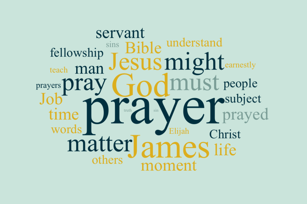 The Effectual Fervent Prayer - ScriptureScribe Christadelphian Audio Talks