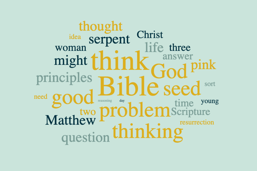 The Secret of Sound Spiritual Reasoning - ScriptureScribe ...