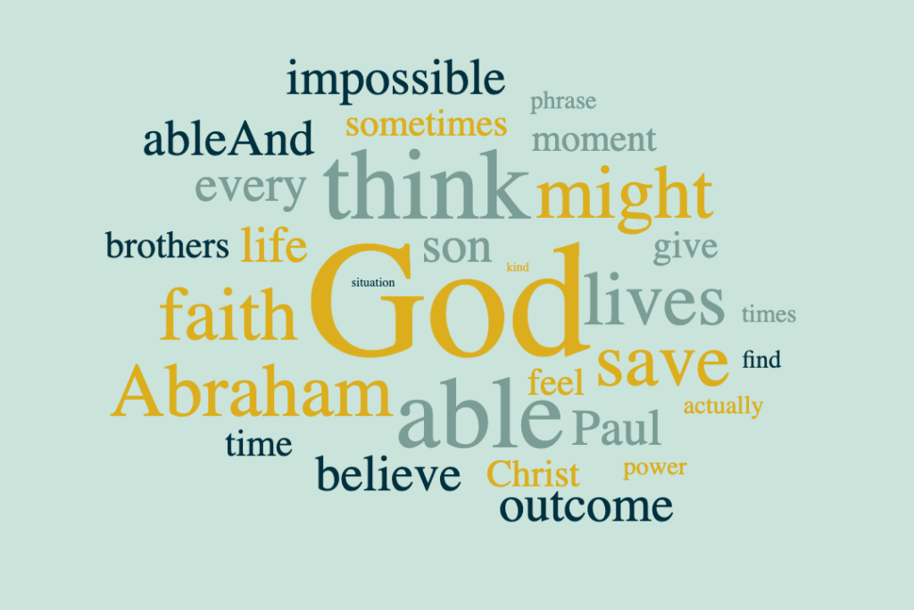 God is Able - ScriptureScribe Christadelphian Audio Talks